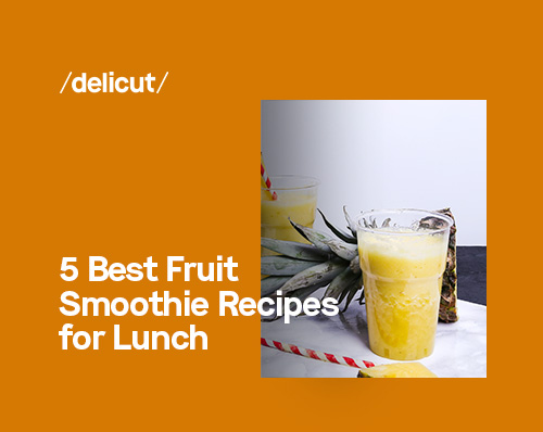 5 Best Fruit Smoothie Recipes for Lunch