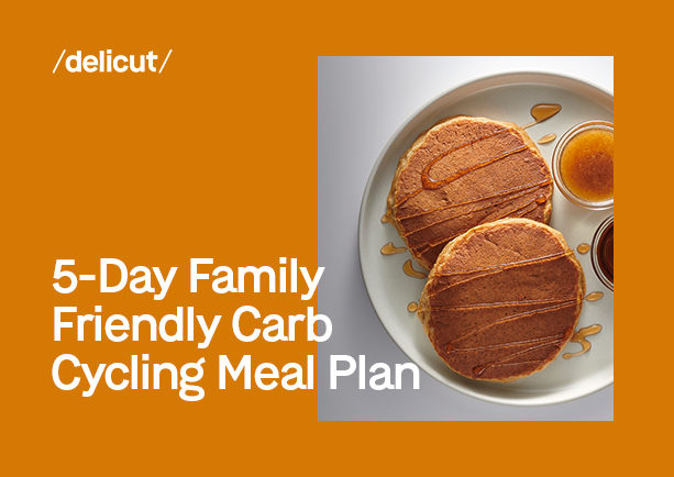 Family-Friendly 5-Day Carb Cycling Meal Plan | Tasty & Healthy Meals